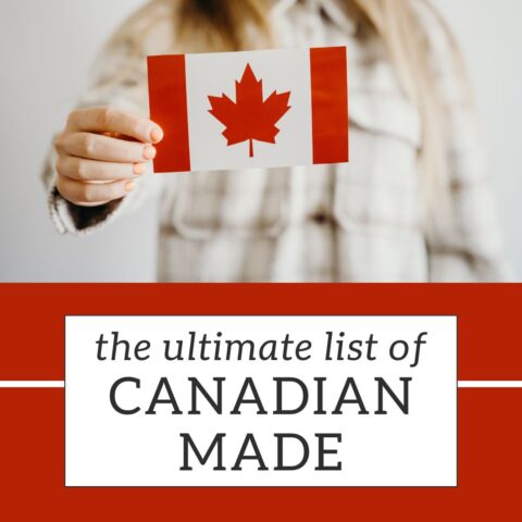 The Ultimate List of Canadian Made
